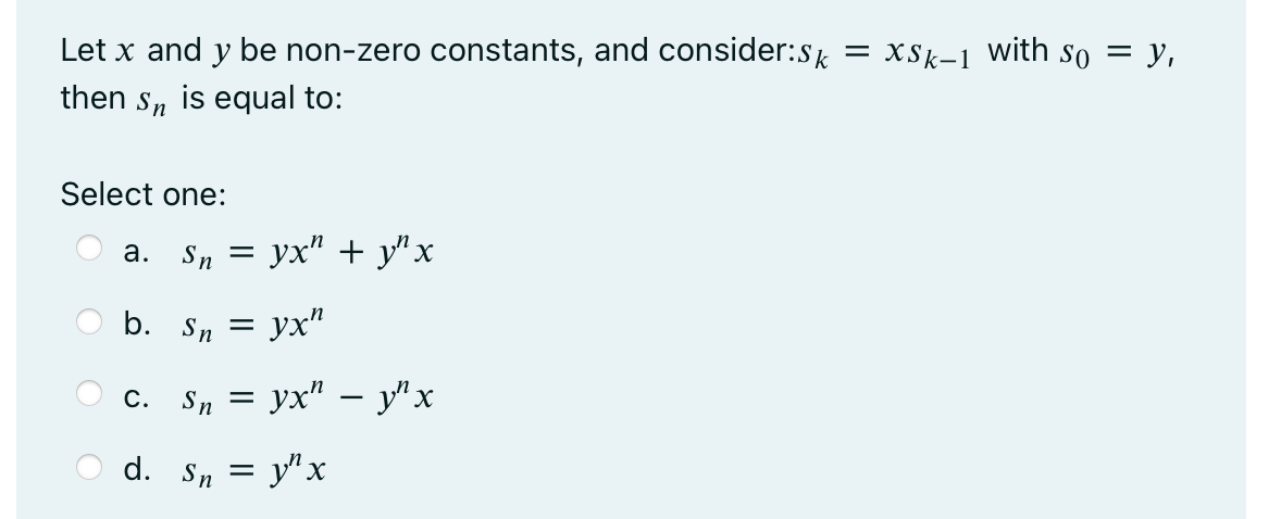 Solved = Let x and y be non-zero constants, and consider:Sk | Chegg.com