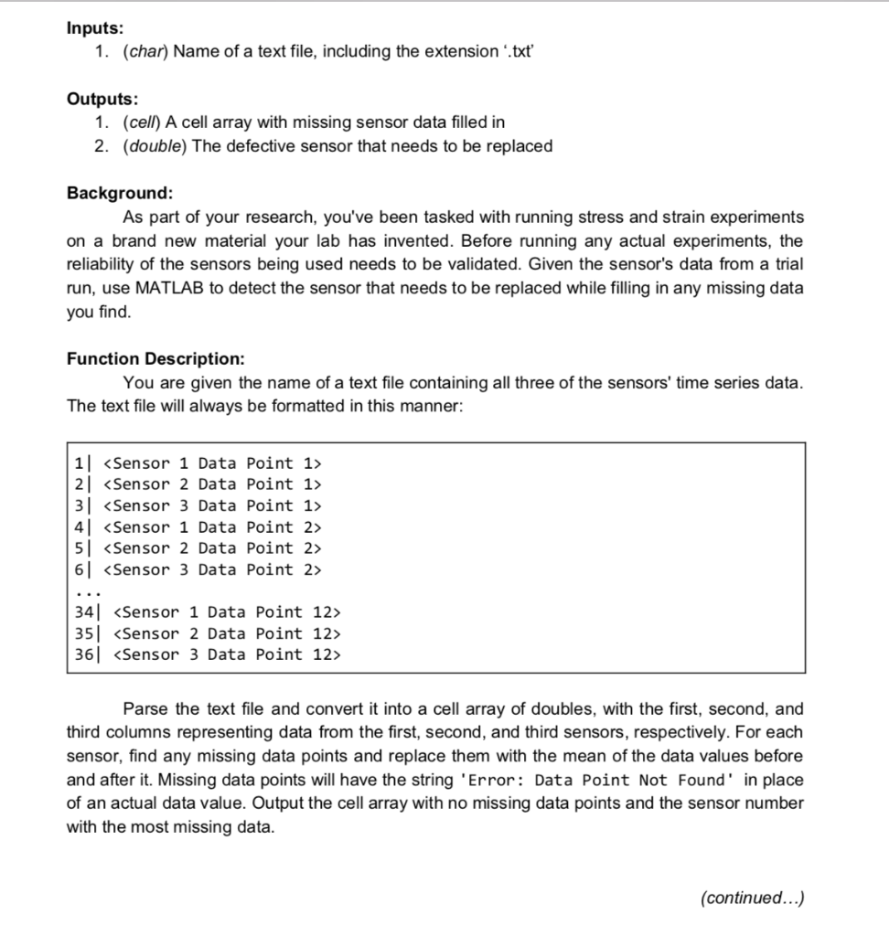 Solved Inputs: 1. (char) Name of a text file, including the | Chegg.com