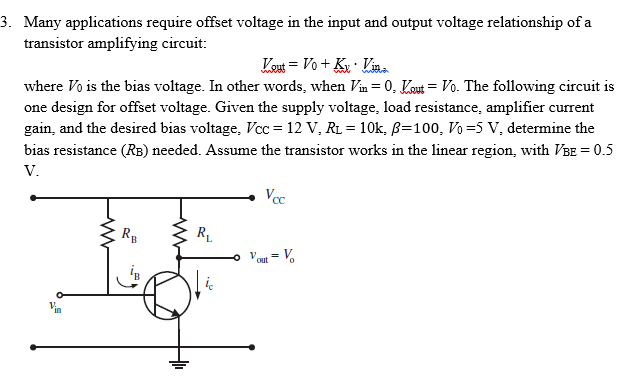Solved 3. Many applications require offset voltage in the | Chegg.com