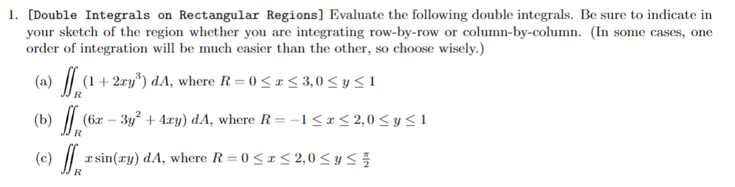 Solved 1. [Double Integrals on Rectangular Regions] Evaluate | Chegg.com