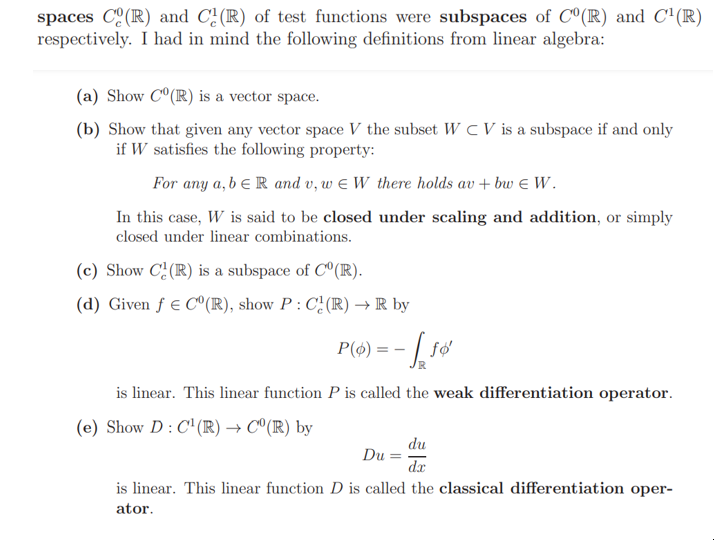 Solved spaces Cc0(R) and Cc1(R) of test functions were | Chegg.com