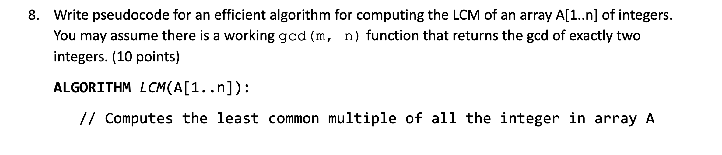 Solved Write Pseudocode For An Efficient Algorithm For 3236
