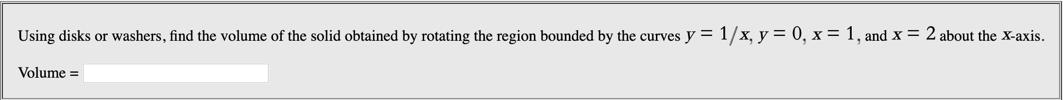 Solved Using disks or washers, find the volume of the solid | Chegg.com