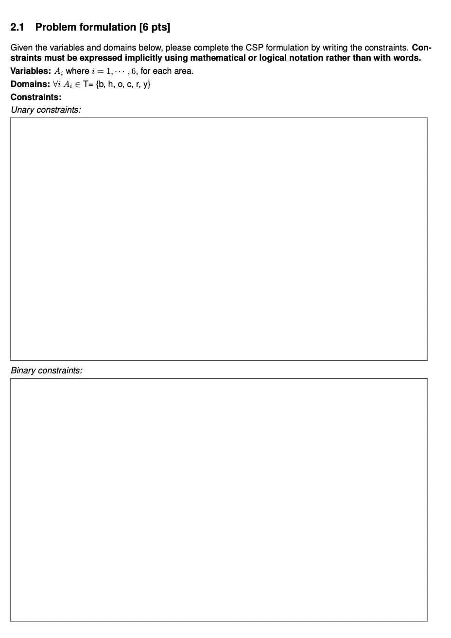 Solved 2 Constraint Satisfaction Problems [25 Pts] You Are