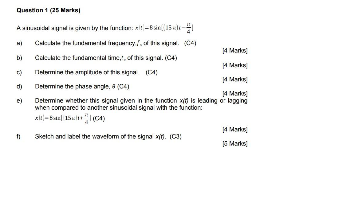 Solved A sinusoidal signal is given by the function: | Chegg.com