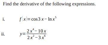 Solved Find the derivative of the following expressions. i. | Chegg.com