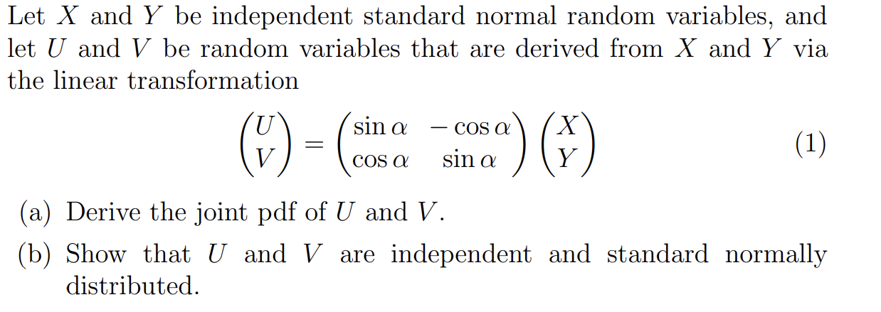 Solved Let \\( X \\) and \\( Y \\) be independent standard | Chegg.com