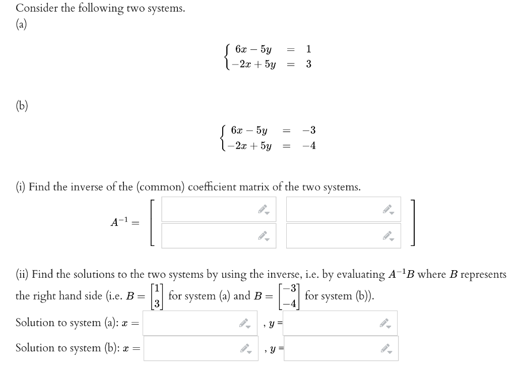 Solved Consider the following two systems. (a) = 6x — 5y -2x | Chegg.com