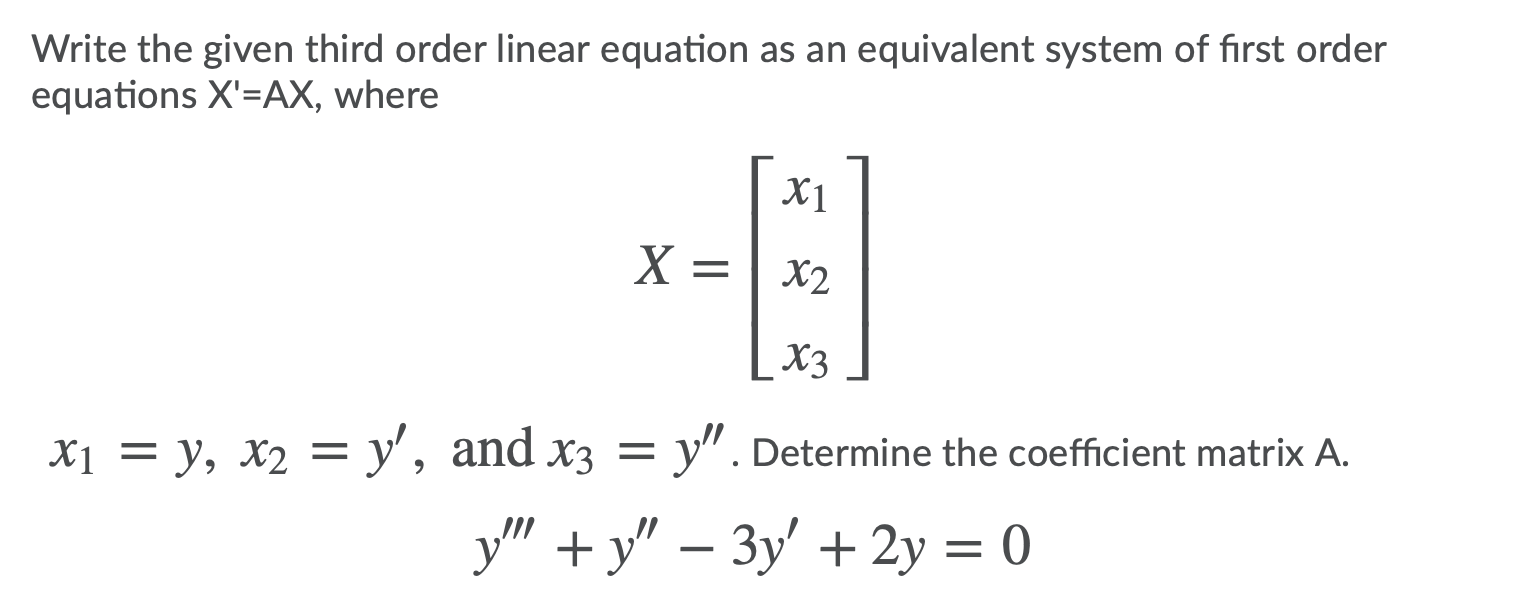 Solved Write the given third order linear equation as an | Chegg.com