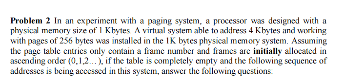 Problem 2 In an experiment with a paging system, a | Chegg.com