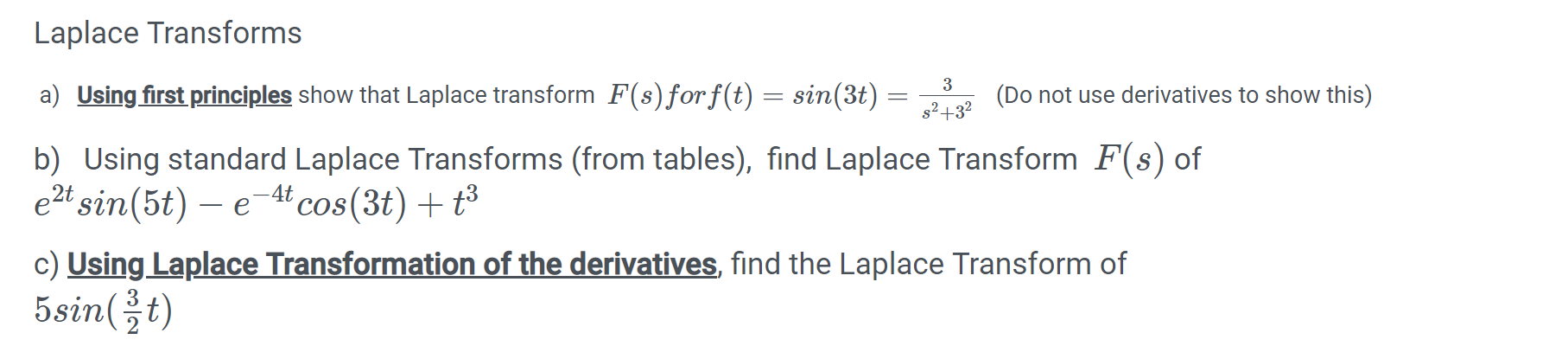 Solved Laplace Transforms 3 a) Using first principles show | Chegg.com