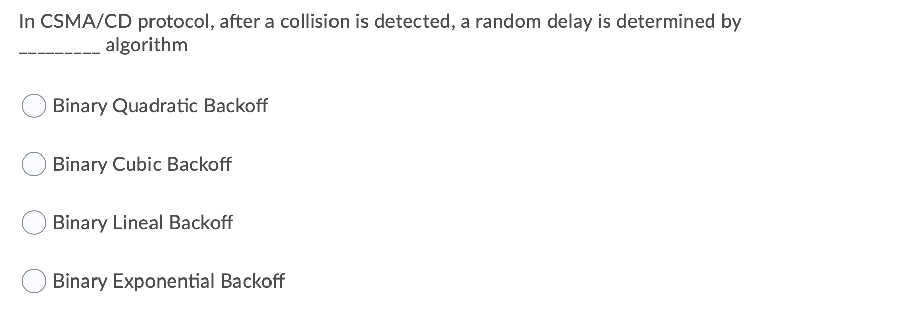 Solved In CSMA/CD protocol, after a collision is detected, a | Chegg.com