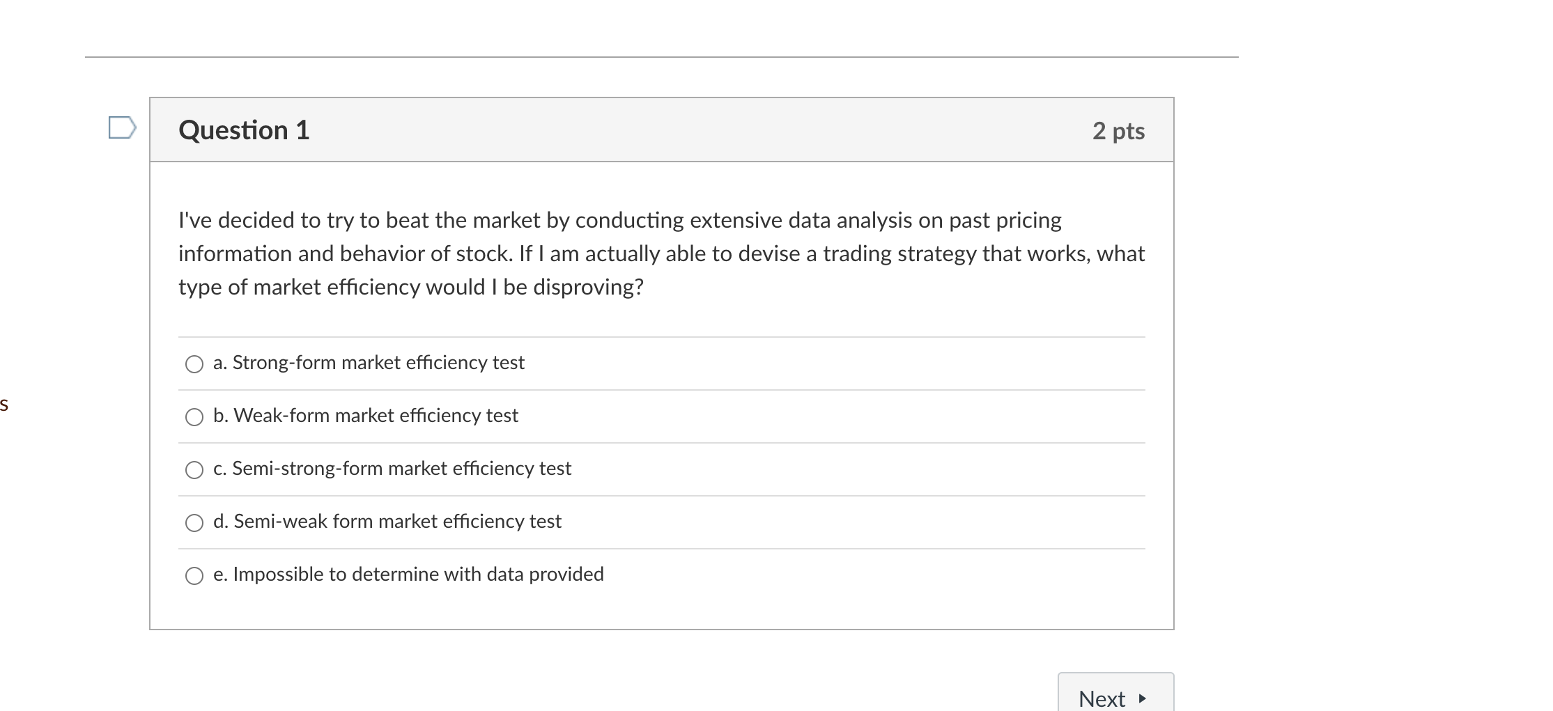 Solved Question 1 2 pts I've decided to try to beat the | Chegg.com