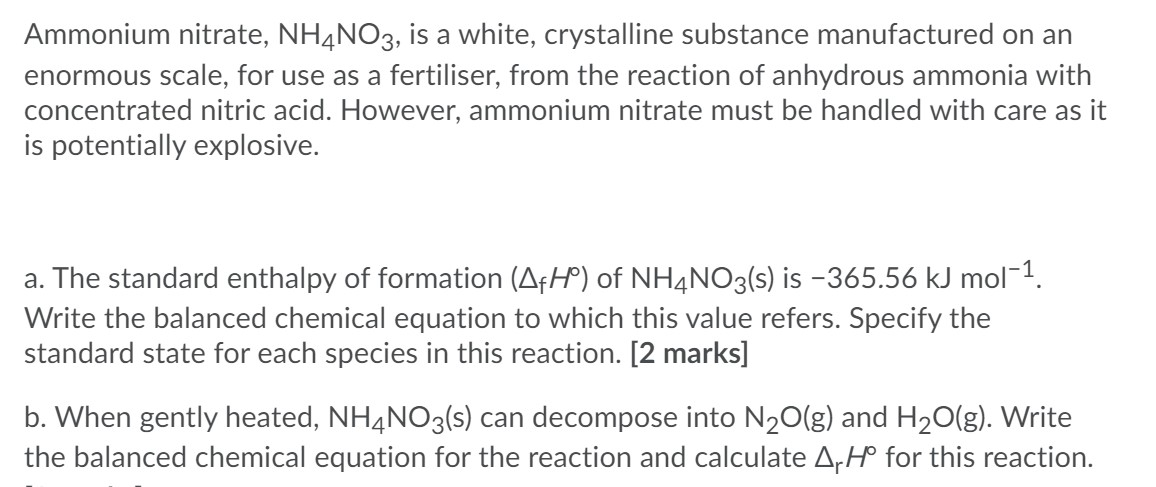 Solved Ammonium nitrate, NH4NO3, is a white, crystalline | Chegg.com