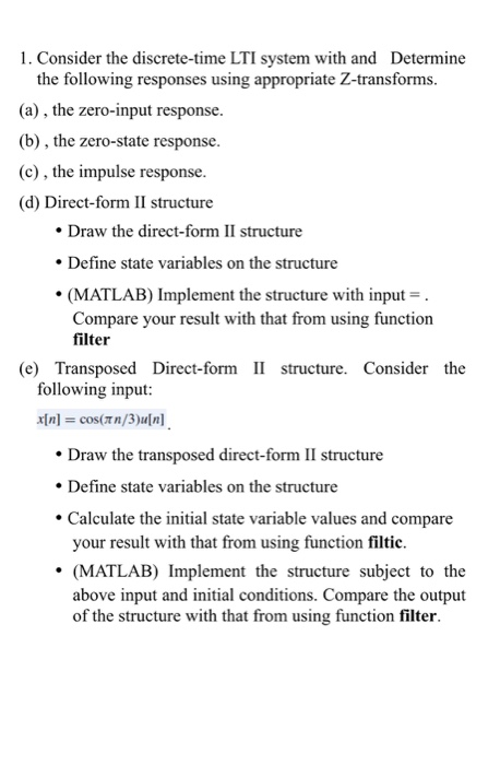 1. Consider the discrete-time LTI system with and | Chegg.com