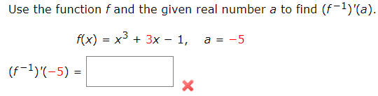 Solved Verify that f has an inverse function. Then use the | Chegg.com