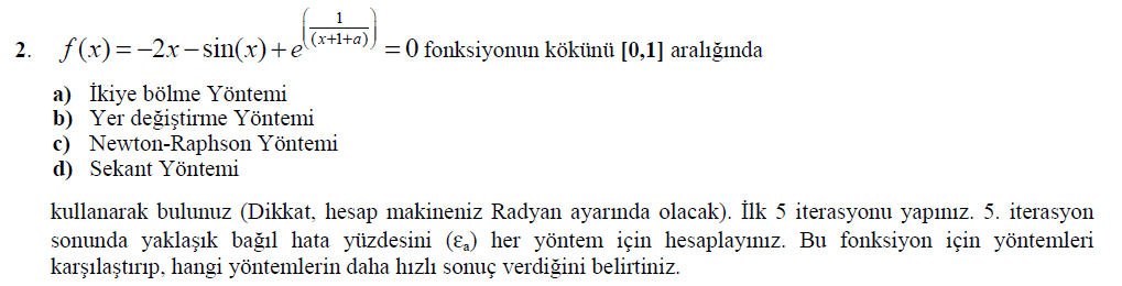 Solved a=4 find the root of the function in the range of | Chegg.com