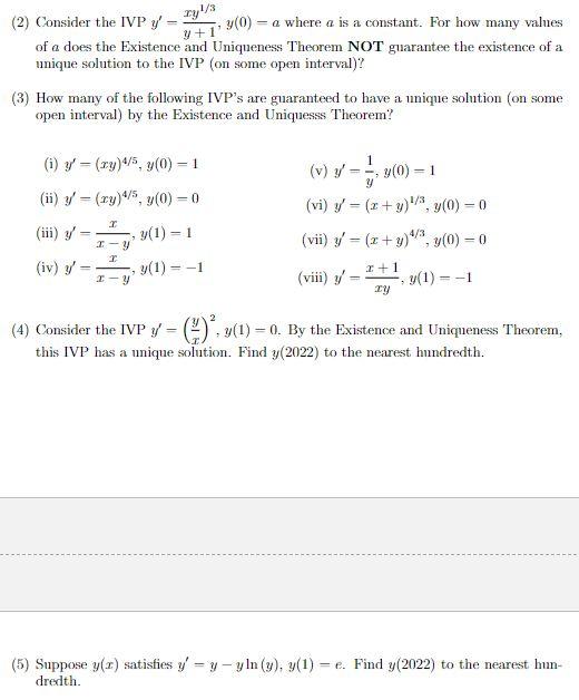 Solved (2) Consider the IVP y 1+1(0) = a where a is a | Chegg.com