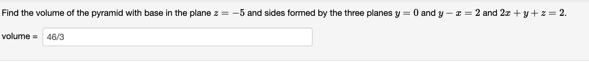 Solved ind the volume of the pyramid with base in the plane | Chegg.com