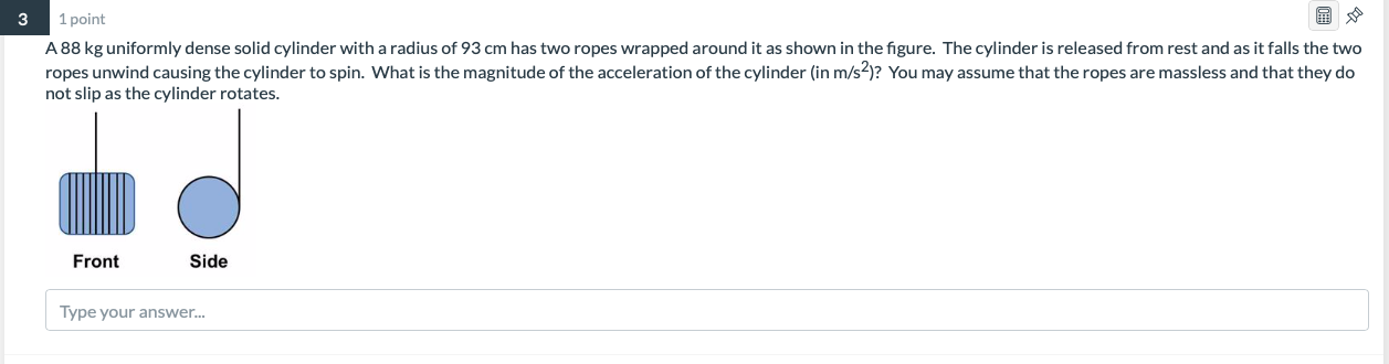 Solved 3 1 point A 88 kg uniformly dense solid cylinder with | Chegg.com