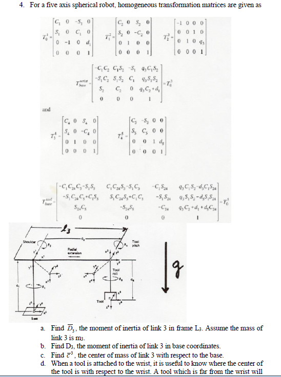 4. For a five axis spherical robot, homogeneous | Chegg.com