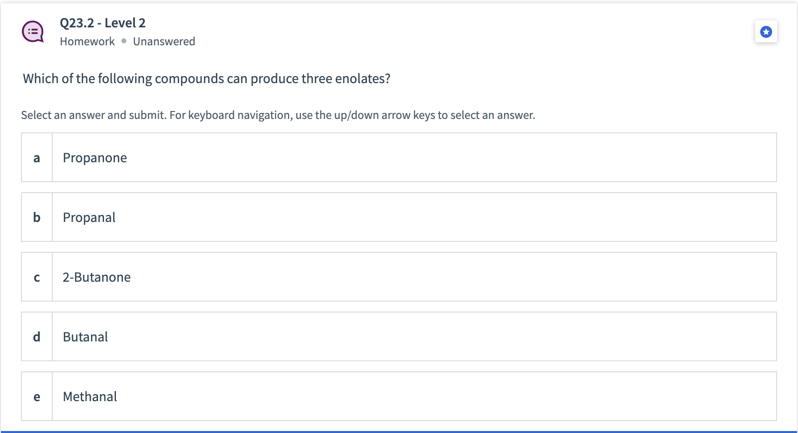 Solved Q23.2 - Level 2 Homework - Unanswered Which of the | Chegg.com
