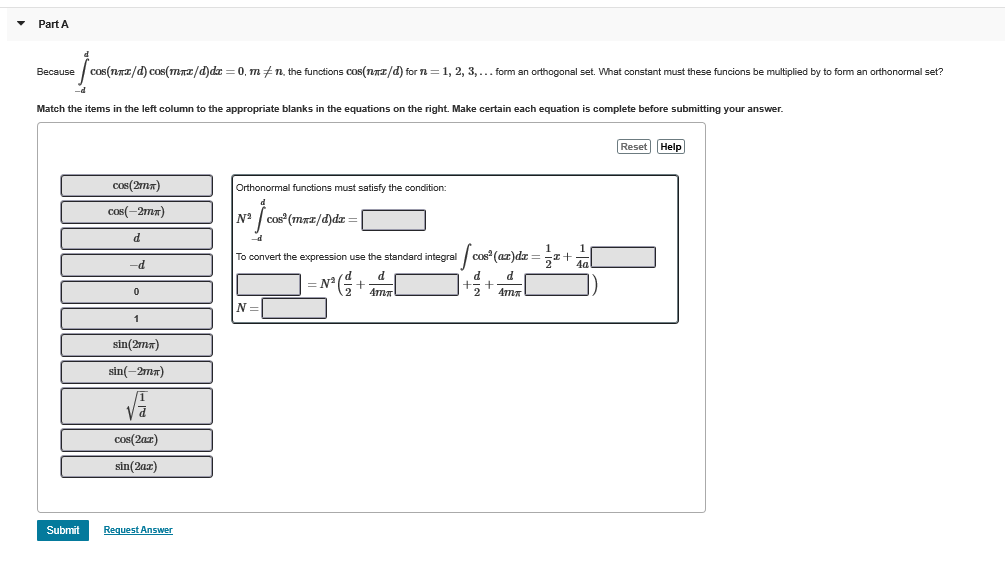 Solved Part A Because cos( c/d) cos(m /d)dt = 0. m n . the | Chegg.com