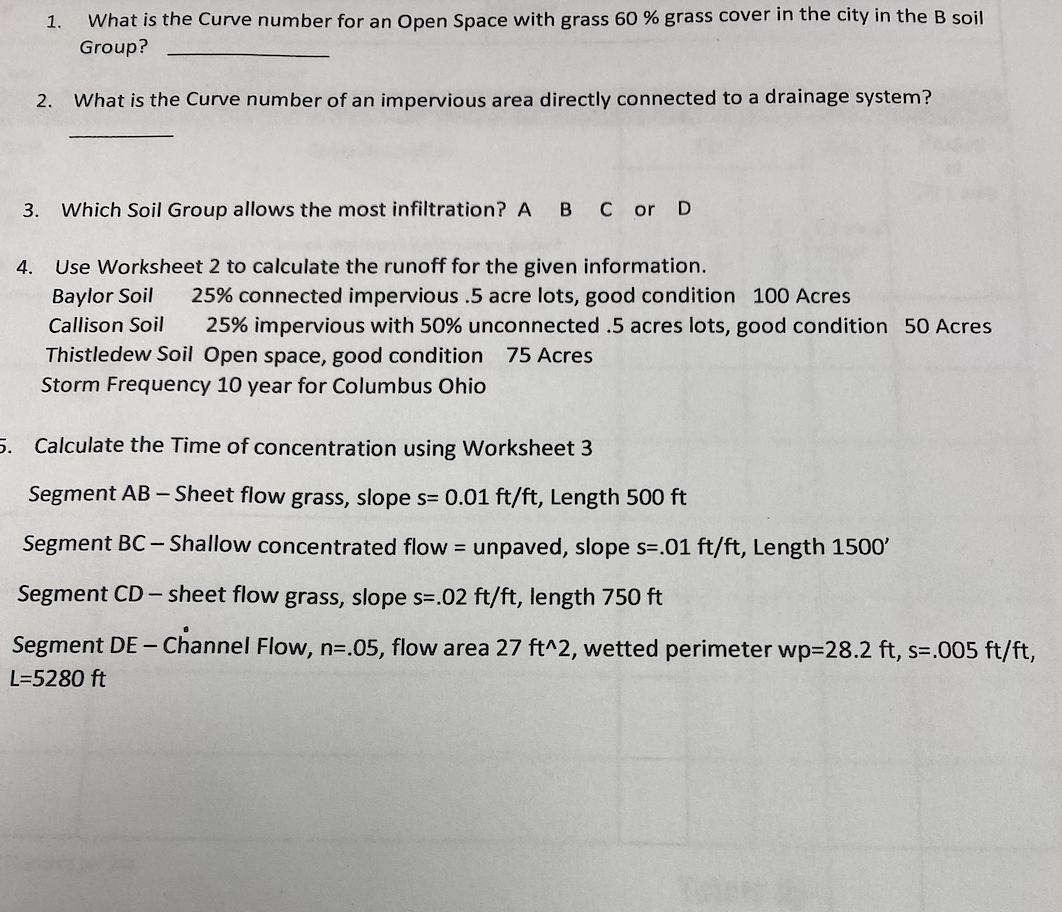 Solved 1. What is the Curve number for an Open Space with | Chegg.com
