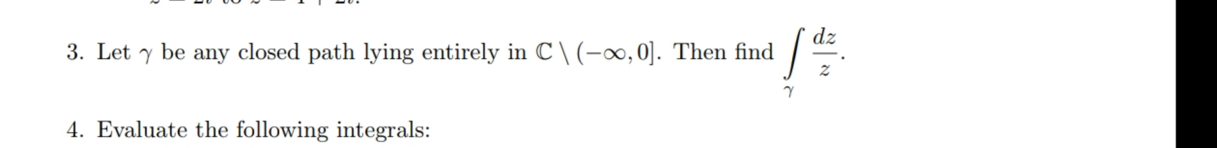 Solved Let γbe ﻿any closed path lying entirely in C??(-∞,0]. | Chegg.com