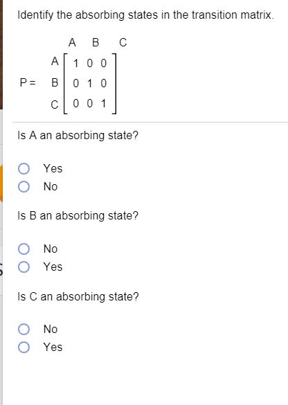 Solved ldentify the absorbing states in the transition | Chegg.com