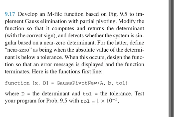 Solved 9.17 Develop an M-file function based on Fig. 9.5 to | Chegg.com