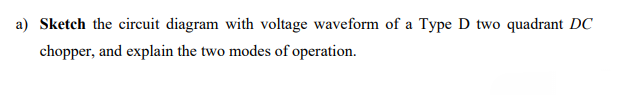 Solved a) Sketch the circuit diagram with voltage waveform | Chegg.com