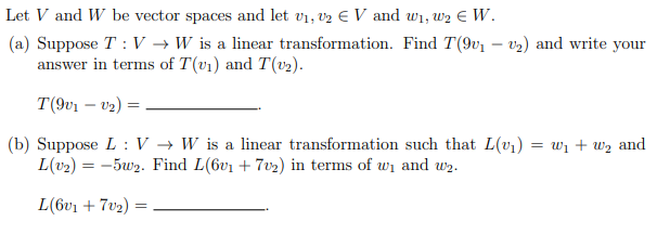 Solved Let V and W be vector spaces and let 01, 02 EV and | Chegg.com