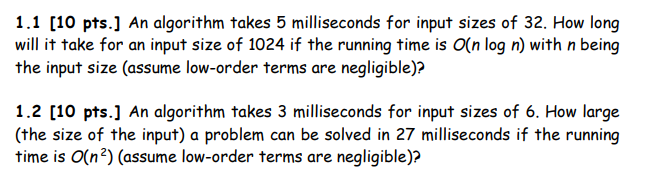Solved 11 10 Pts An Algorithm Takes 5 Milliseconds For 