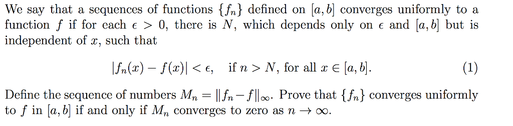 Solved We say that a sequences of functions {fn} defined on | Chegg.com