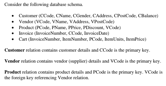 Solved Consider the following database schema. Customer | Chegg.com