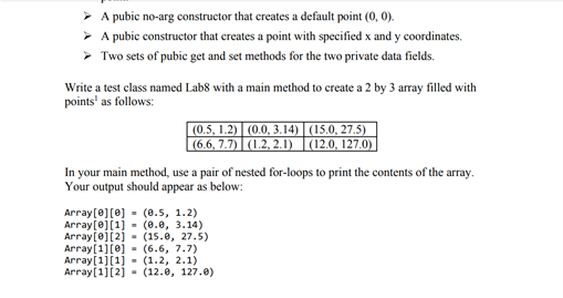 Solved Create a 2-D array of MyPoint objects. Design a class | Chegg.com