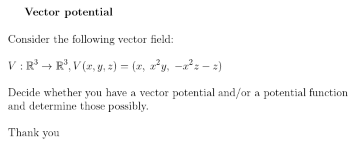 Solved Vector potential Consider the following vector field: | Chegg.com