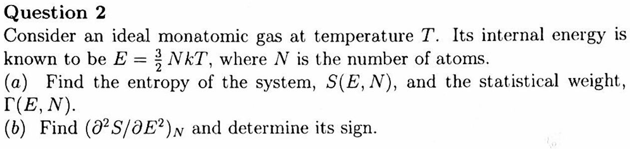 Solved Consider an ideal monatomic gas at temperature T. | Chegg.com