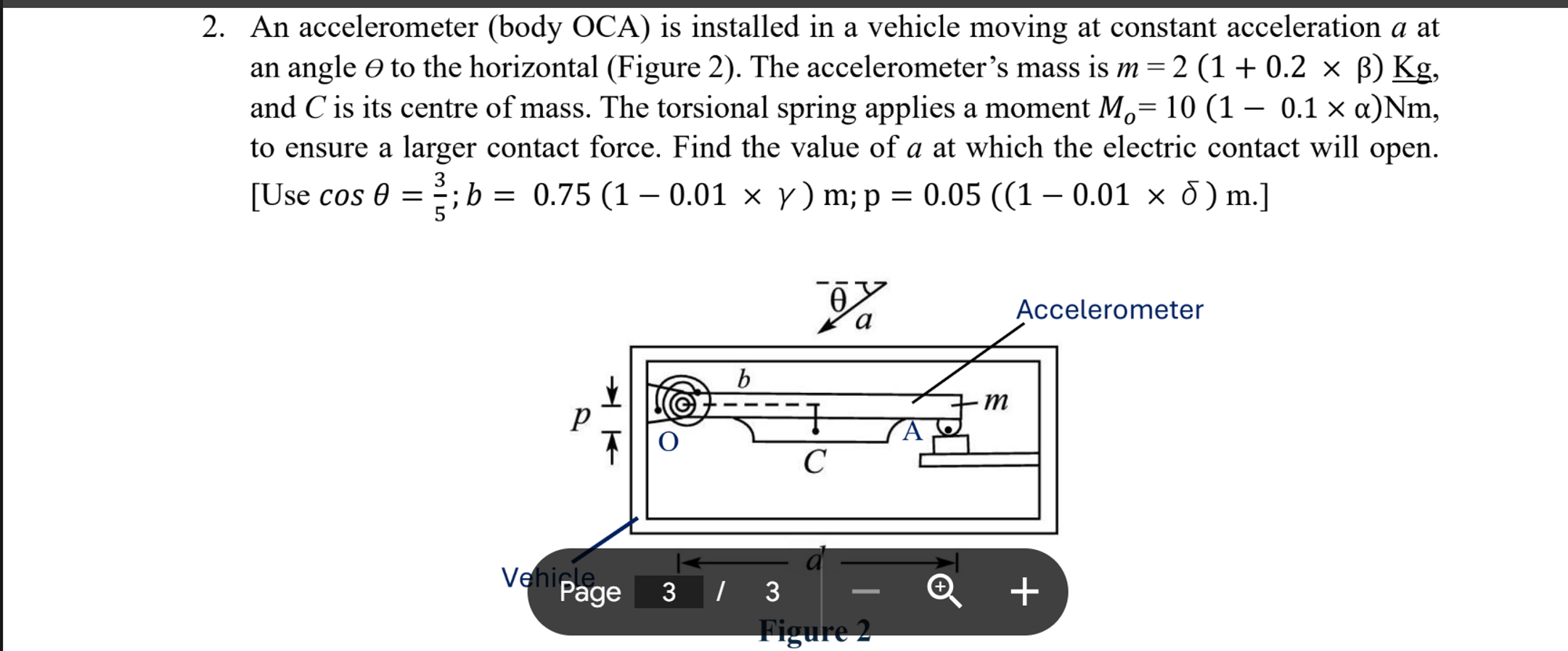 Solved An accelerometer (body OCA) ﻿is installed in a | Chegg.com