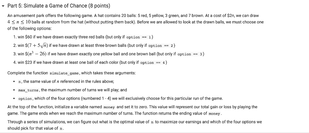 Solved - Part 5: Simulate a Game of Chance (8 points) An | Chegg.com
