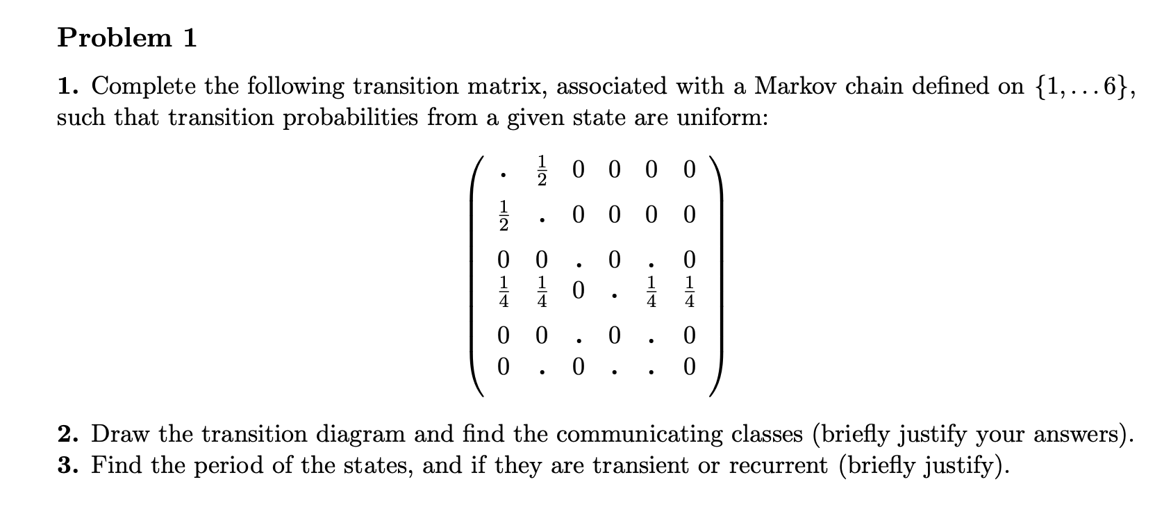 Solved Problem 1 1. Complete the following transition | Chegg.com