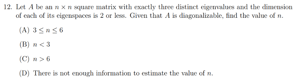 Solved 12. Let A be an n x n square matrix with exactly | Chegg.com