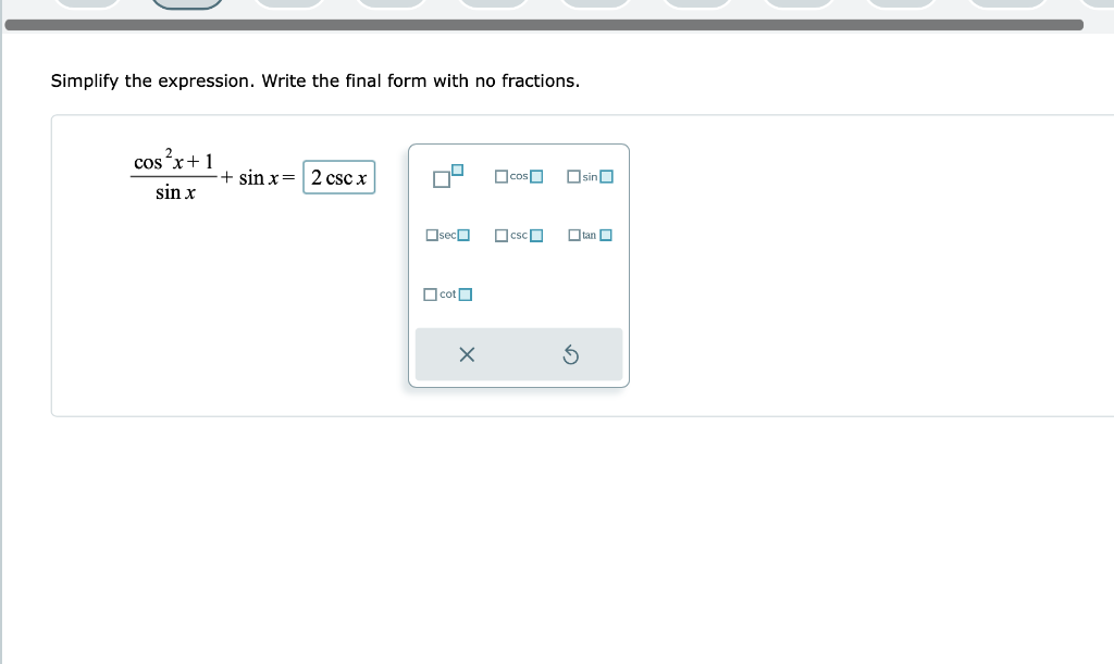 Solved Simplify the expression. Write the final form with no | Chegg.com