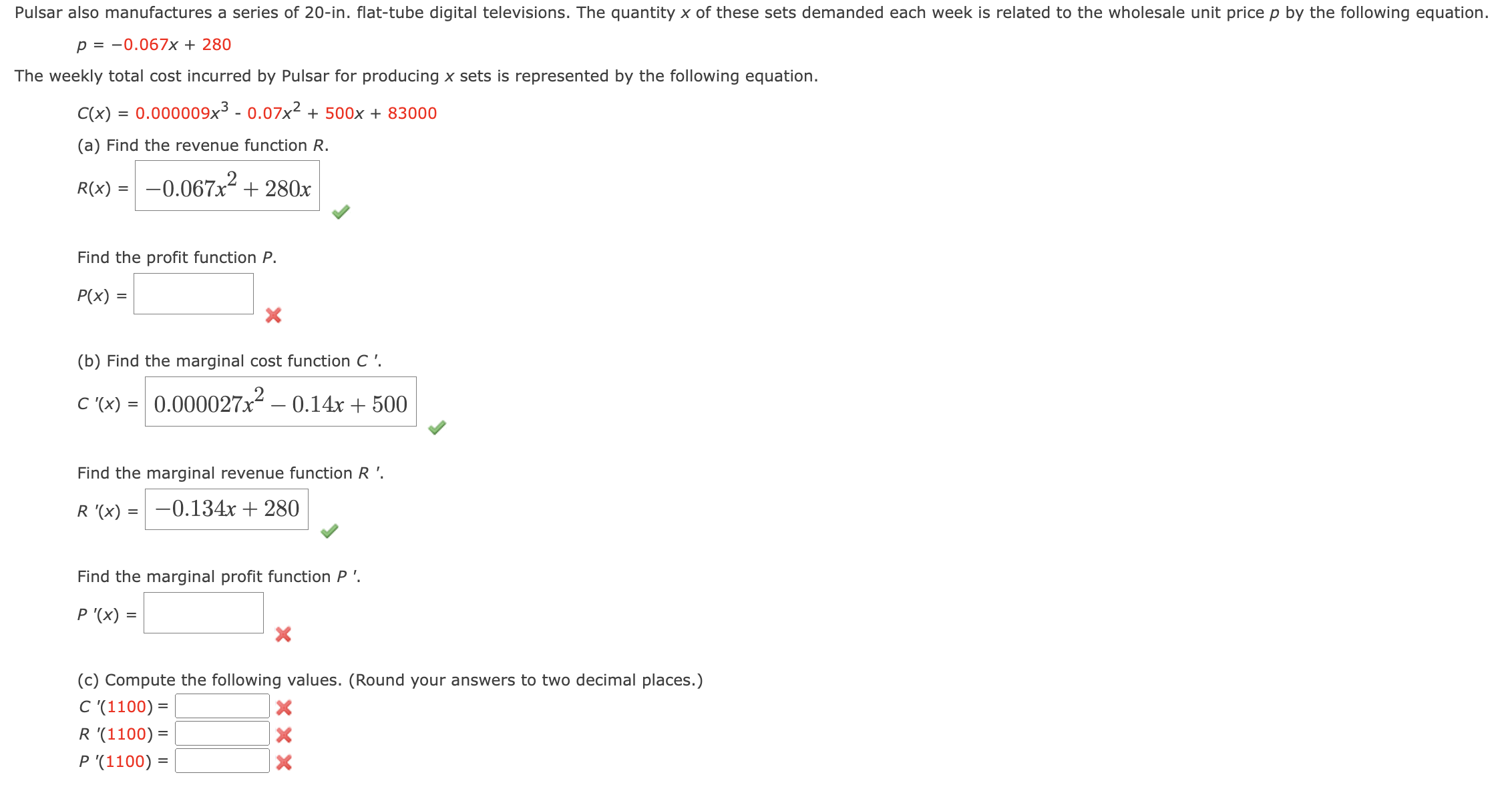 Solved p=−0.067x+280 The weekly total cost incurred by | Chegg.com