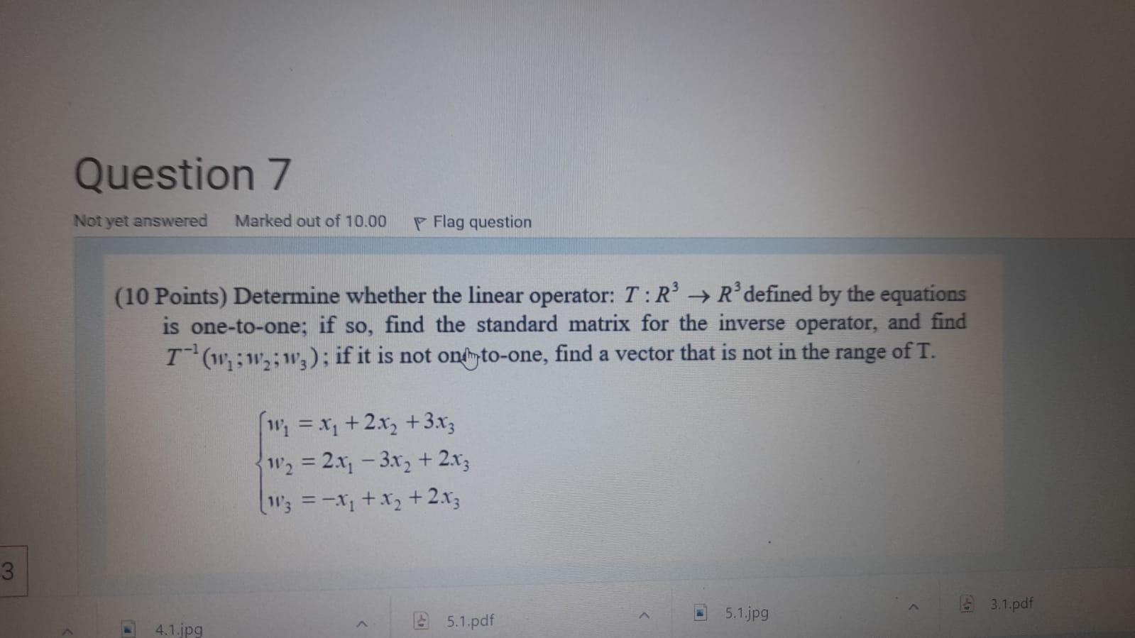 Solved Question 7 Not yet answered Marked out of 10.00 Flag | Chegg.com