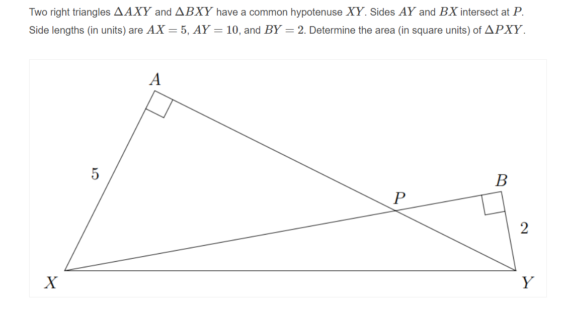 Solved Two right triangles AAXY and ABXY have a common | Chegg.com