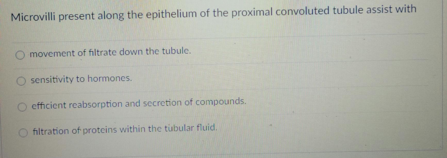 Solved Microvilli present along the epithelium of the | Chegg.com