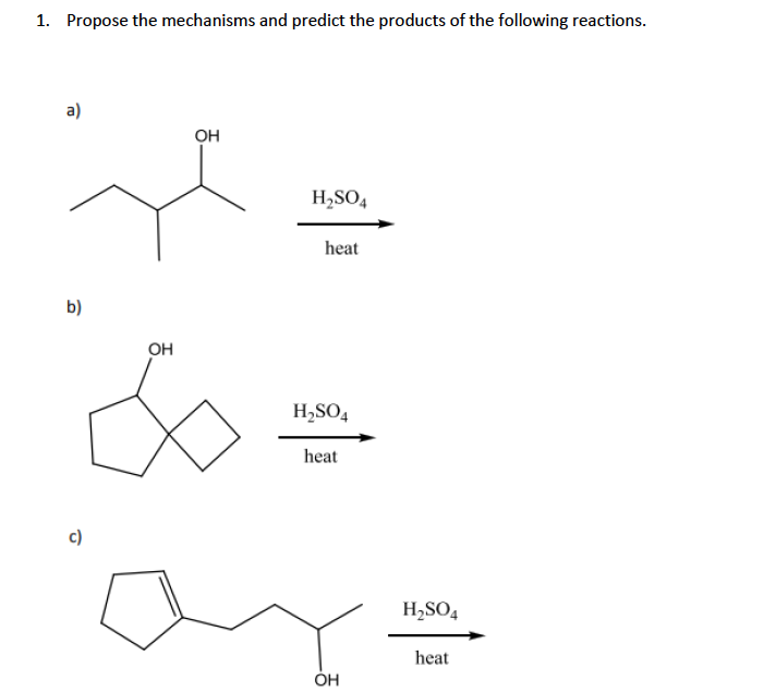 Solved Propose the mechanisms and predict the products of | Chegg.com