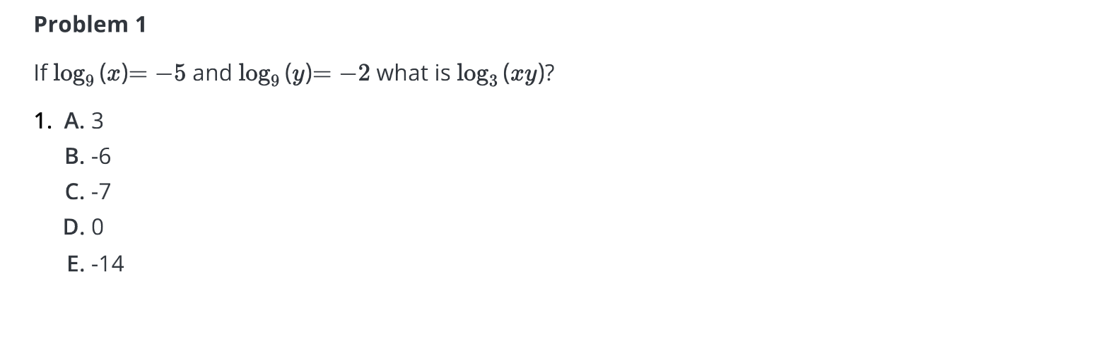 Solved Problem 1If log9(x)=-5 ﻿aHond log9(y)=-2 ﻿what is | Chegg.com
